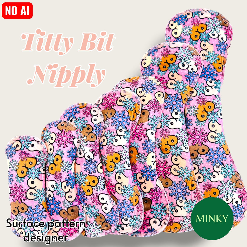 PAD TIDDY BIT NIPPLY (MINKY) – SoCo Studio